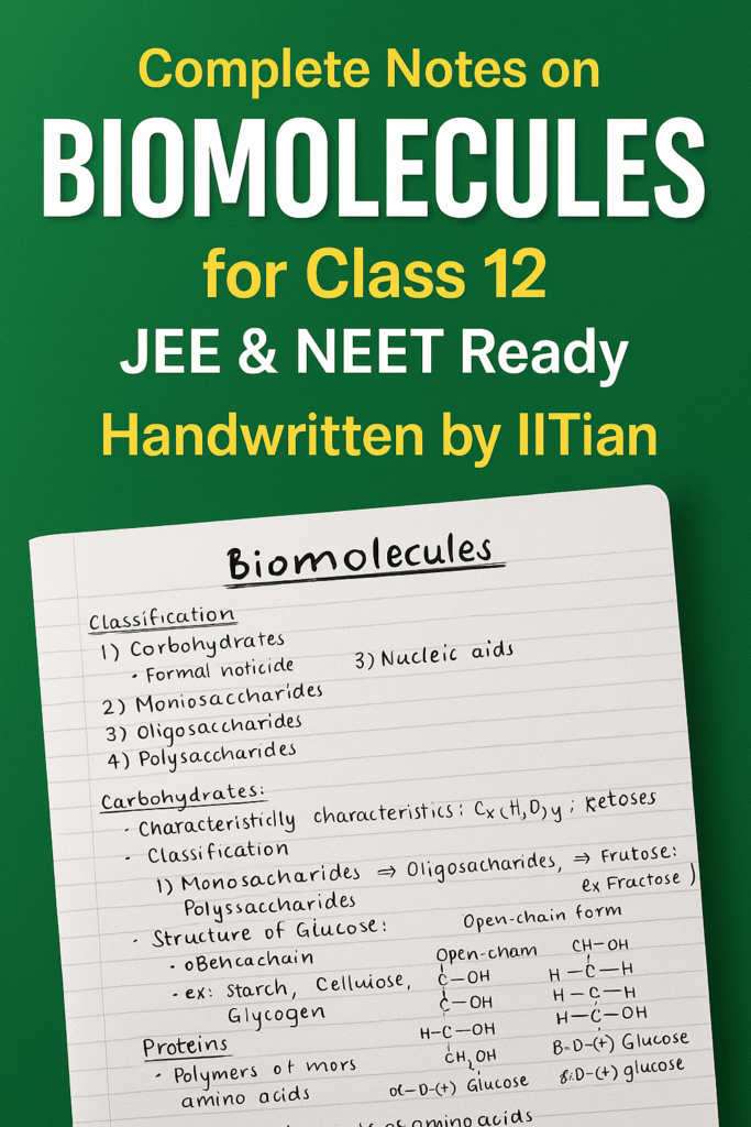 Biomolecules for class 12 cbse jee and neet handwritten by IITian ...
